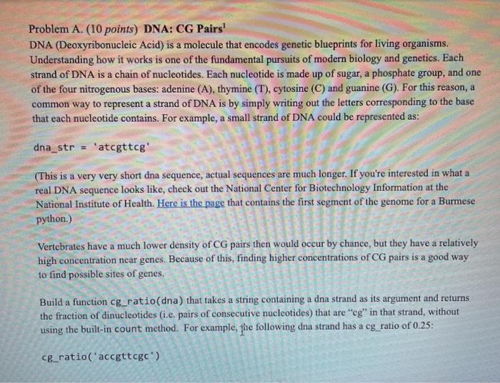 Solved Problem A. (10 points) DNA: CG Pairs' DNA | Chegg.com