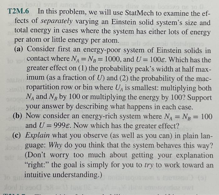 Solved T2M.6 In this problem, we will use StatMech to | Chegg.com