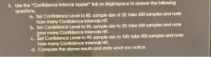Solved 5. Use the "Confidence Interval Applet" link on | Chegg.com