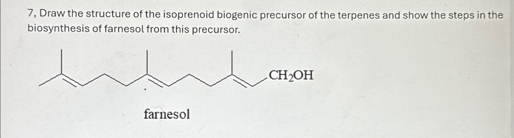 Solved Draw the structure of the isoprenoid biogenic | Chegg.com