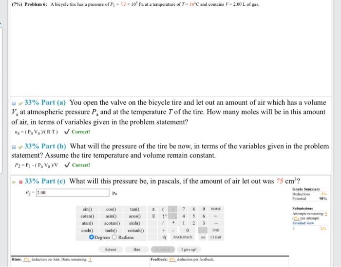 Solved (7\%) Problem 6: A bicycle tire has a pressure of | Chegg.com