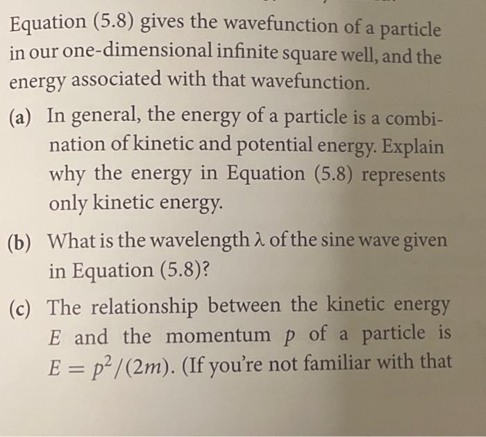 Solved Equation (5.8) gives the wavefunction of a particle | Chegg.com