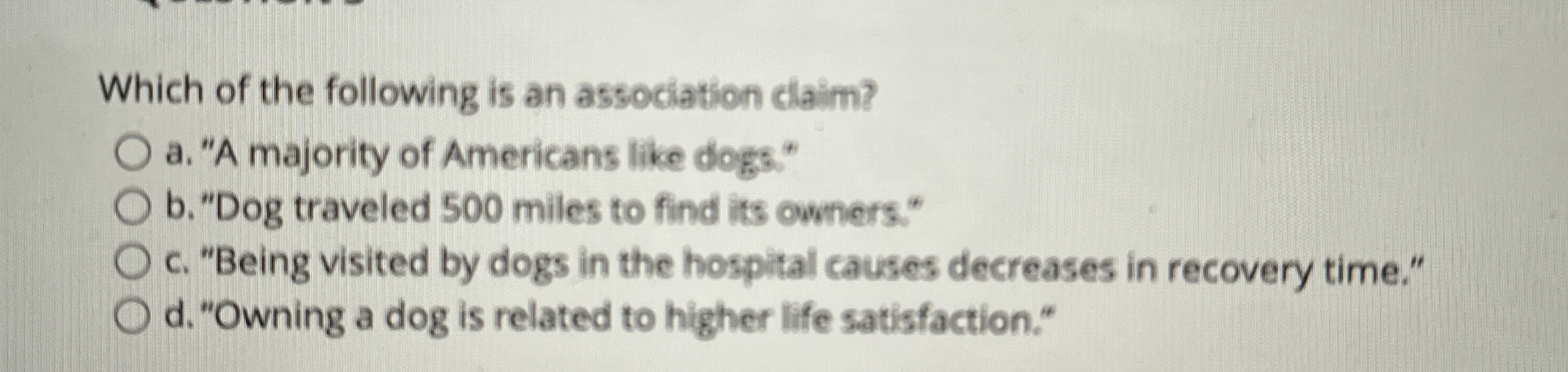 Solved Which of the following is an association claim?a. ﻿"A | Chegg.com