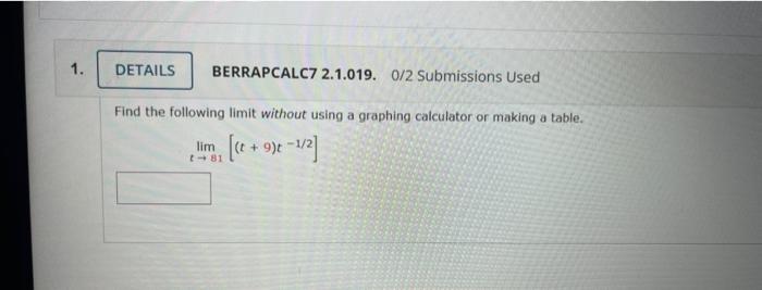 Solved Find the following limit without using a graphing | Chegg.com