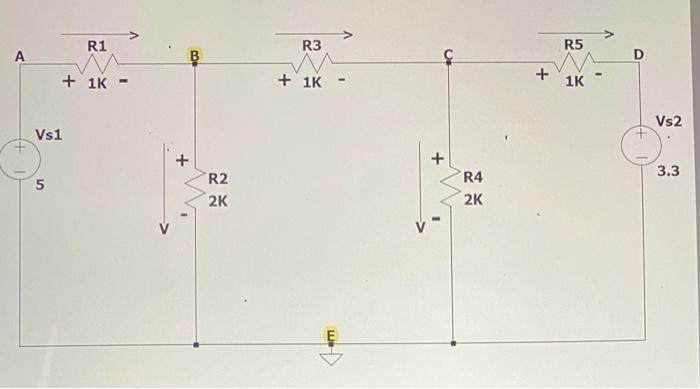 Solved R1 R3 R5 А B D + 1K + 1K + 1K Vs2 Vs1 + R4 3.3 LA R2 | Chegg.com