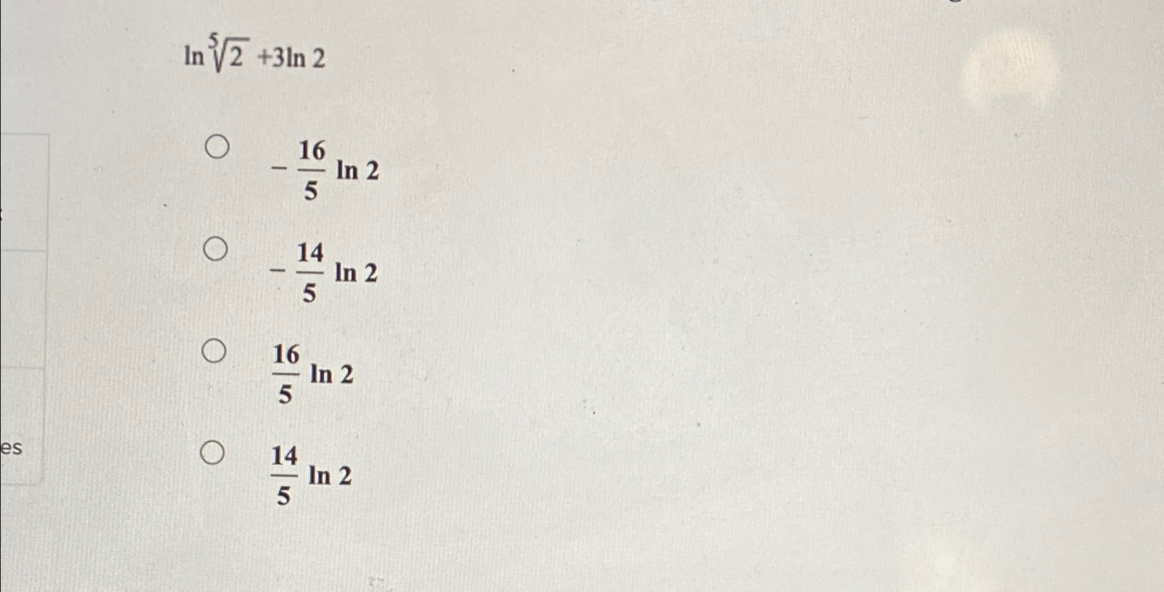Solved ln25+3ln2-165ln2-145ln2165ln2145ln2 | Chegg.com
