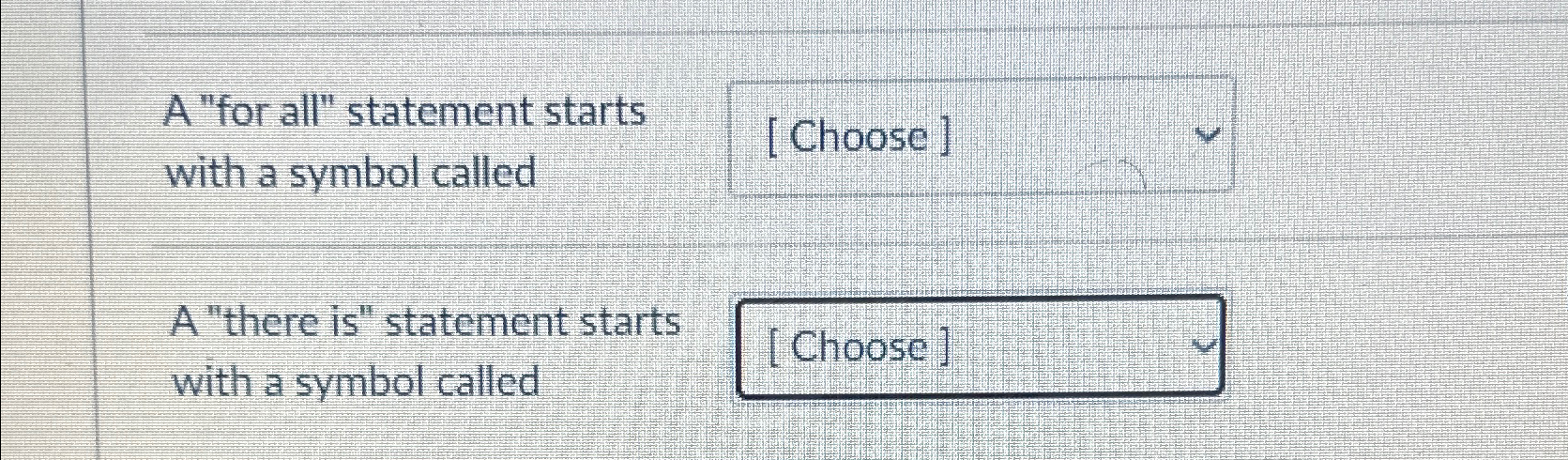 Solved A "for all" statement starts with a symbol calledA | Chegg.com