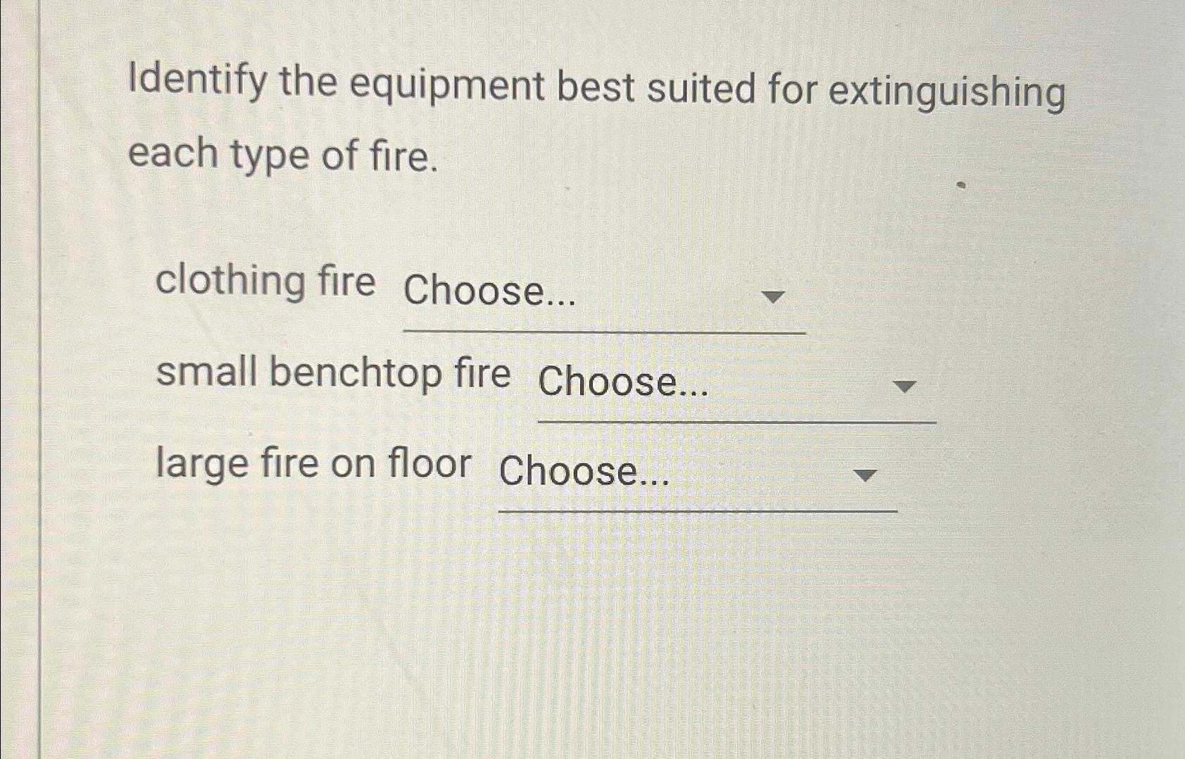 Solved Identify the equipment best suited for extinguishing | Chegg.com