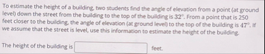 Solved To estimate the height of a building, two students | Chegg.com