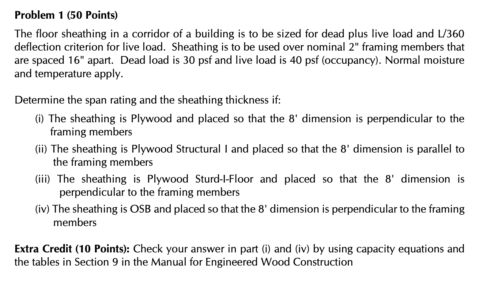 Problem 1 (50 ﻿Points) ﻿The floor sheathing in a | Chegg.com