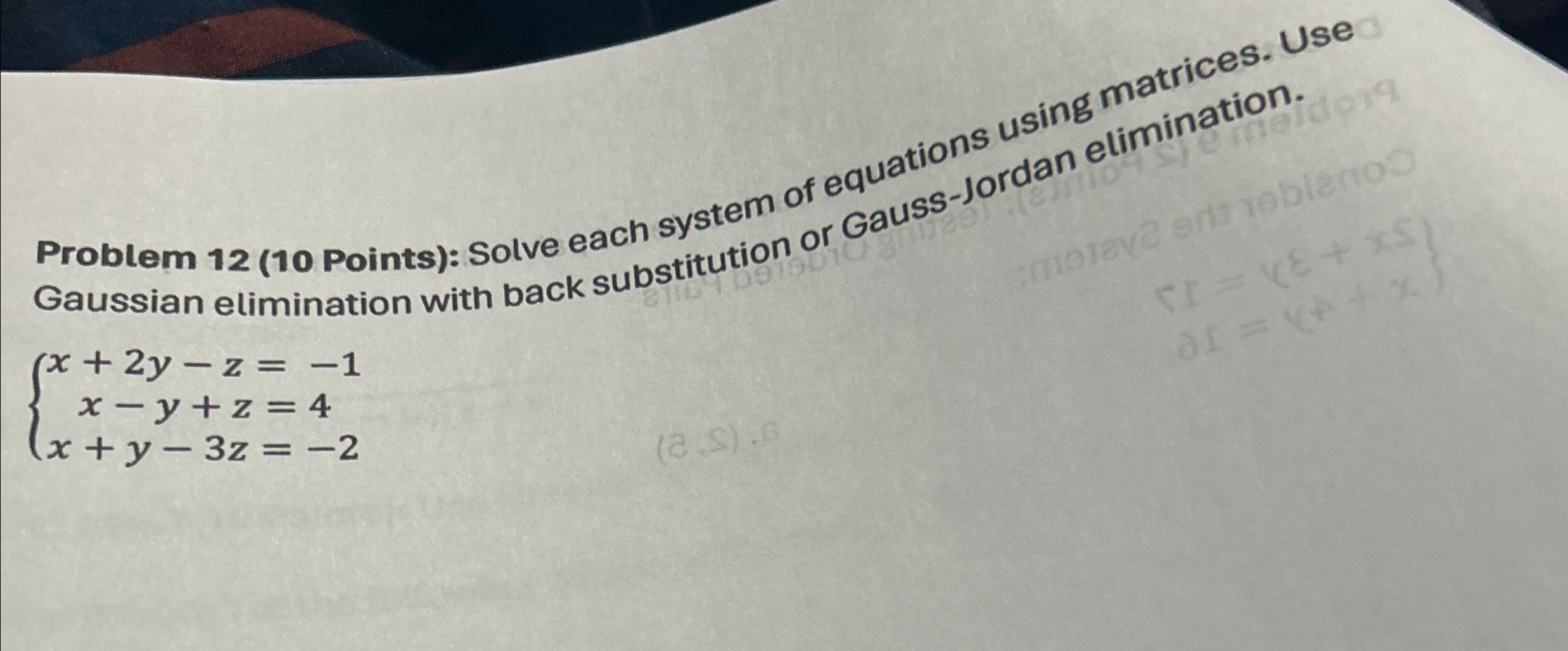 Solved Problem 12 (10 ﻿Points): Solve each system of | Chegg.com