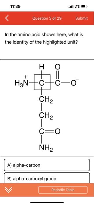 Solved In the amino acid shown here, what is the identity of | Chegg.com