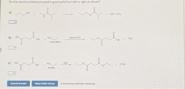 Solved Do the reactions below proceed in good yield from | Chegg.com