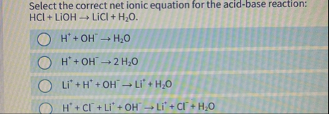 Solved Select the correct net ionic equation for the | Chegg.com