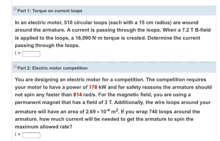Solved Part 1: Torque on current loops In an electric motor, | Chegg.com