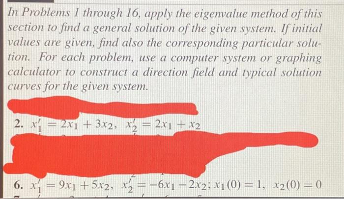 Solved In Problems I through 16, apply the eigenvalue method | Chegg.com