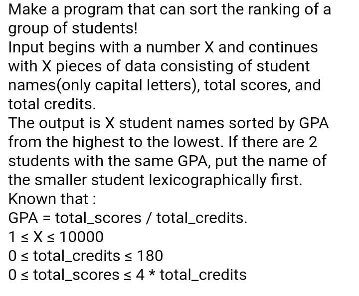 Solved Make a program that can sort the ranking of a group | Chegg.com