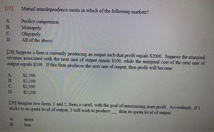 Solved [27] Mutual interdependence exists in which of the | Chegg.com