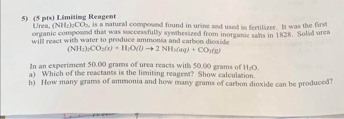 Solved 5) (5 pts) Limiting Reagent Urea, (NH2)2CO2, is a | Chegg.com