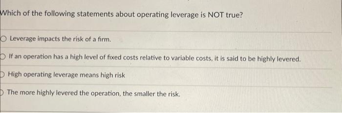 Solved Which of the following statements about operating | Chegg.com