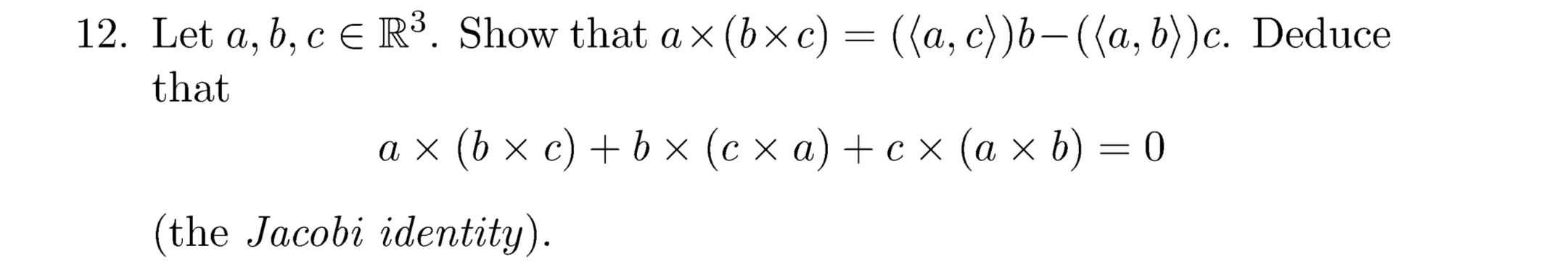 Solved Let a,b,cinR3. ﻿Show that | Chegg.com