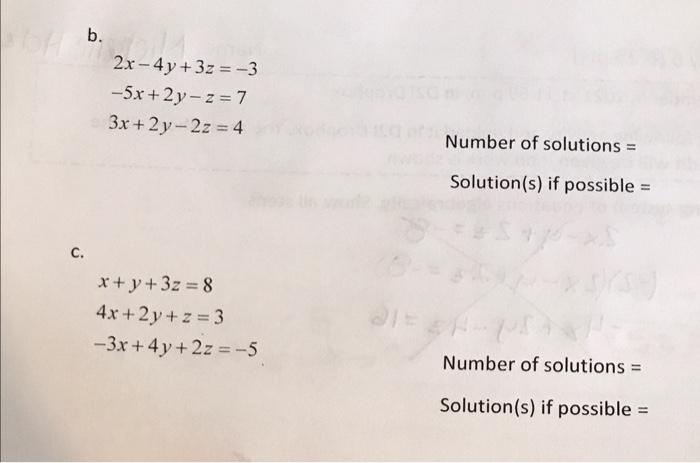 Solved 2. Determine the number of solutions possible and the | Chegg.com