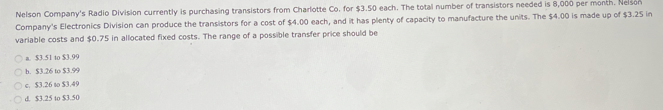Solved Nelson Company's Radio Division currently is | Chegg.com