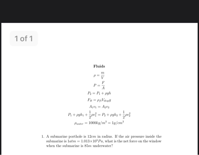 Solved 1 of 1 Fluids p=ū P.-P. + pgh FB = p V dispg A10 = | Chegg.com