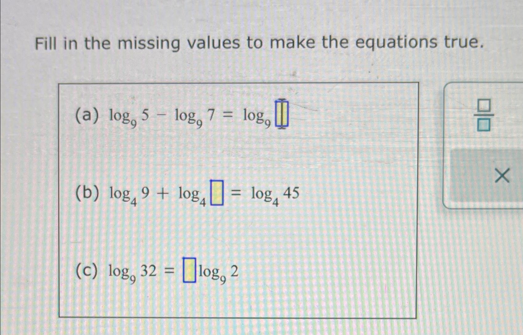 Solved Fill in the missing values to make the equations | Chegg.com