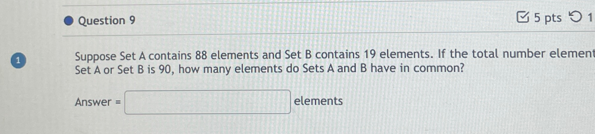 Solved Question 95 ﻿pts1(1) ﻿Suppose Set A contains 88 | Chegg.com