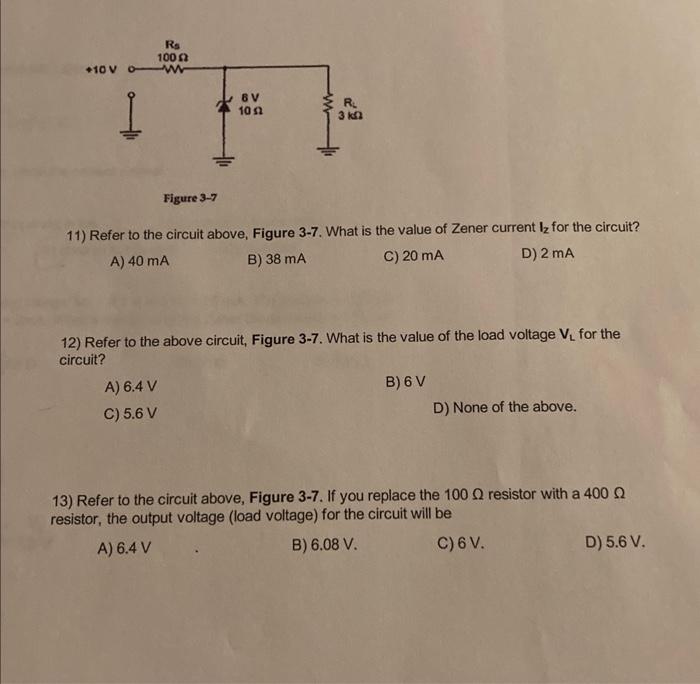 Solved Figure 3-7 11) Refer to the circuit above, Figure | Chegg.com