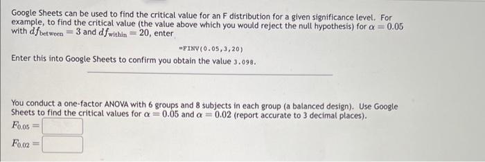 Solved Google Sheets can be used to find the critical value | Chegg.com