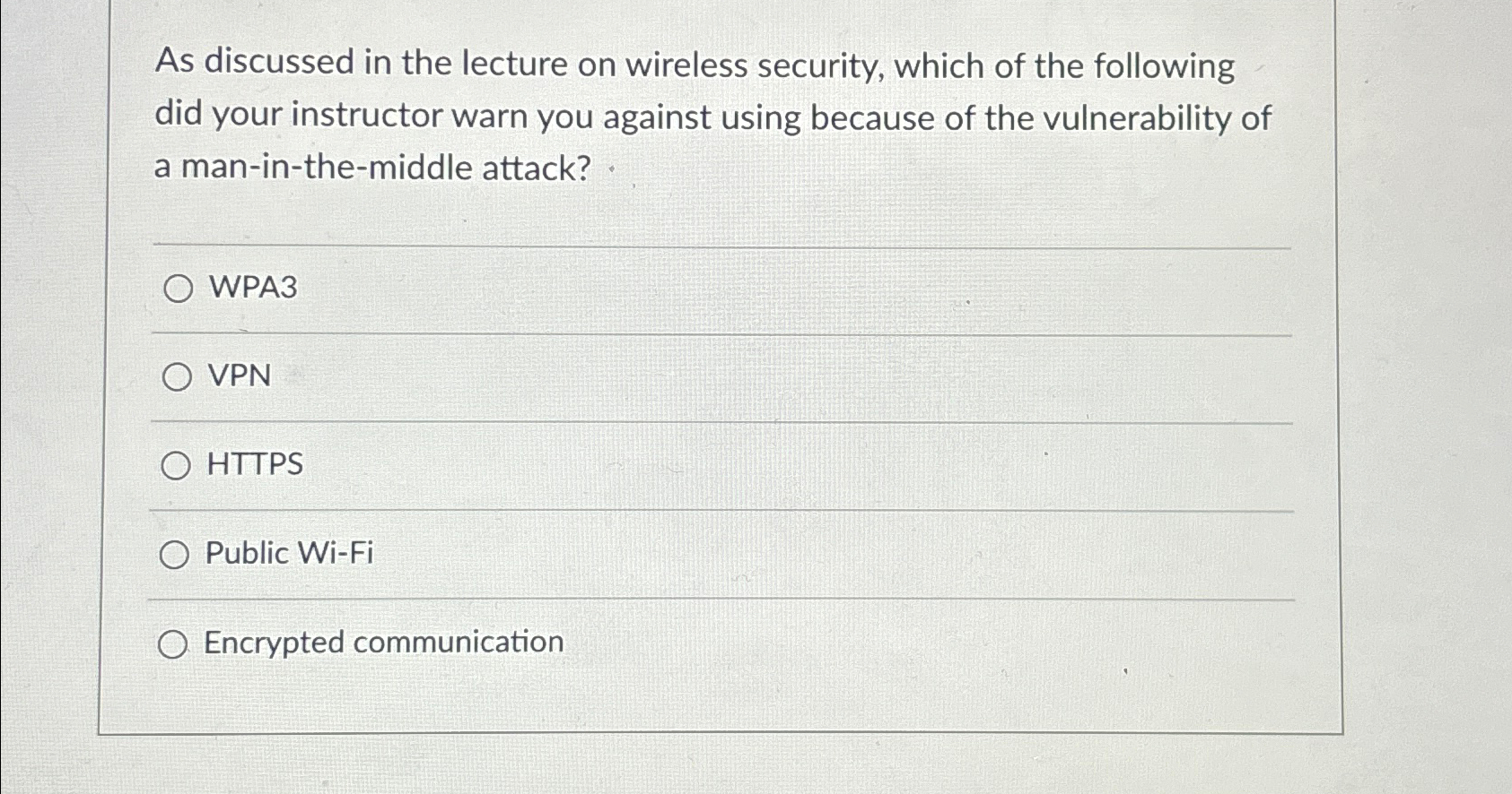 Solved As discussed in the lecture on wireless security, | Chegg.com