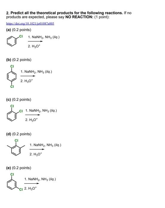 Solved 2. Predict all the theoretical products for the | Chegg.com