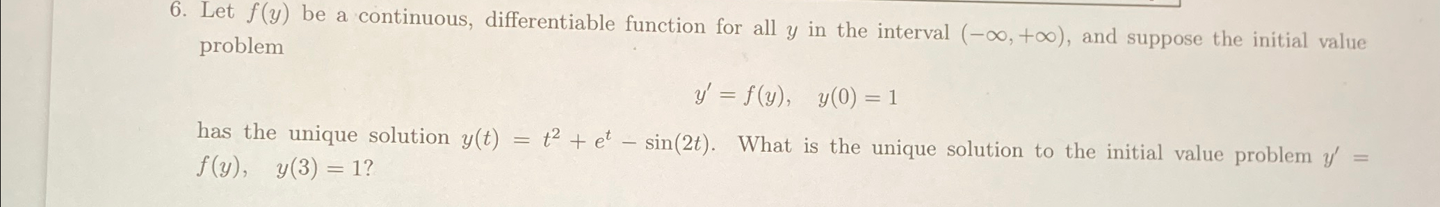 Solved Let F Y ﻿be A Continuous Differentiable Function