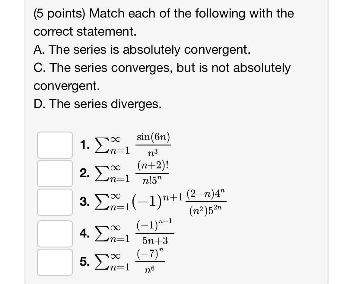 Solved (5 ﻿points) ﻿Match each of the following with the | Chegg.com
