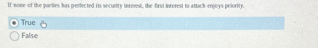 Solved If none of the parties has perfected its security | Chegg.com