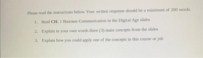 Please read the instructions below. Your written | Chegg.com