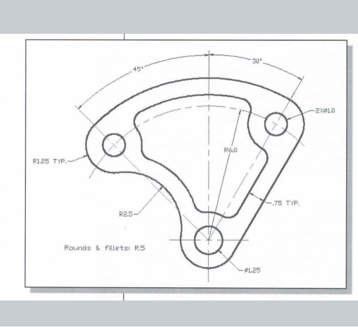 Solved 30° 45 -2XL0 R6,0 R1.25 TYP -.75 TYP R2.5 Rounds & | Chegg.com