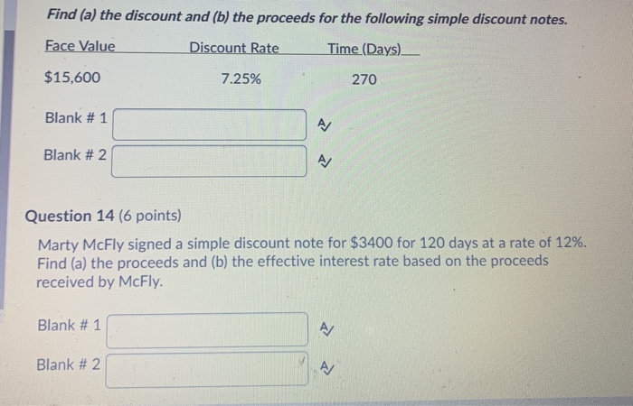Solved Find (a) the discount and (b) the proceeds for the | Chegg.com