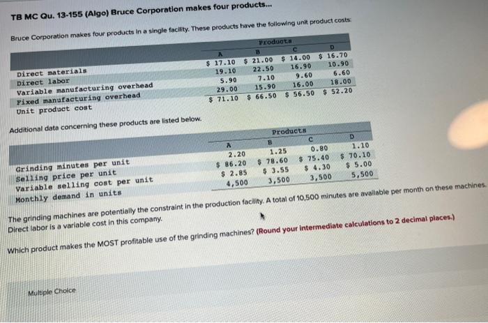 Solved TB MC Qu. 13-155 (Algo) Bruce Corporation makes four | Chegg.com