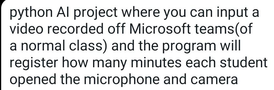 Solved python Al project where you can input a video | Chegg.com