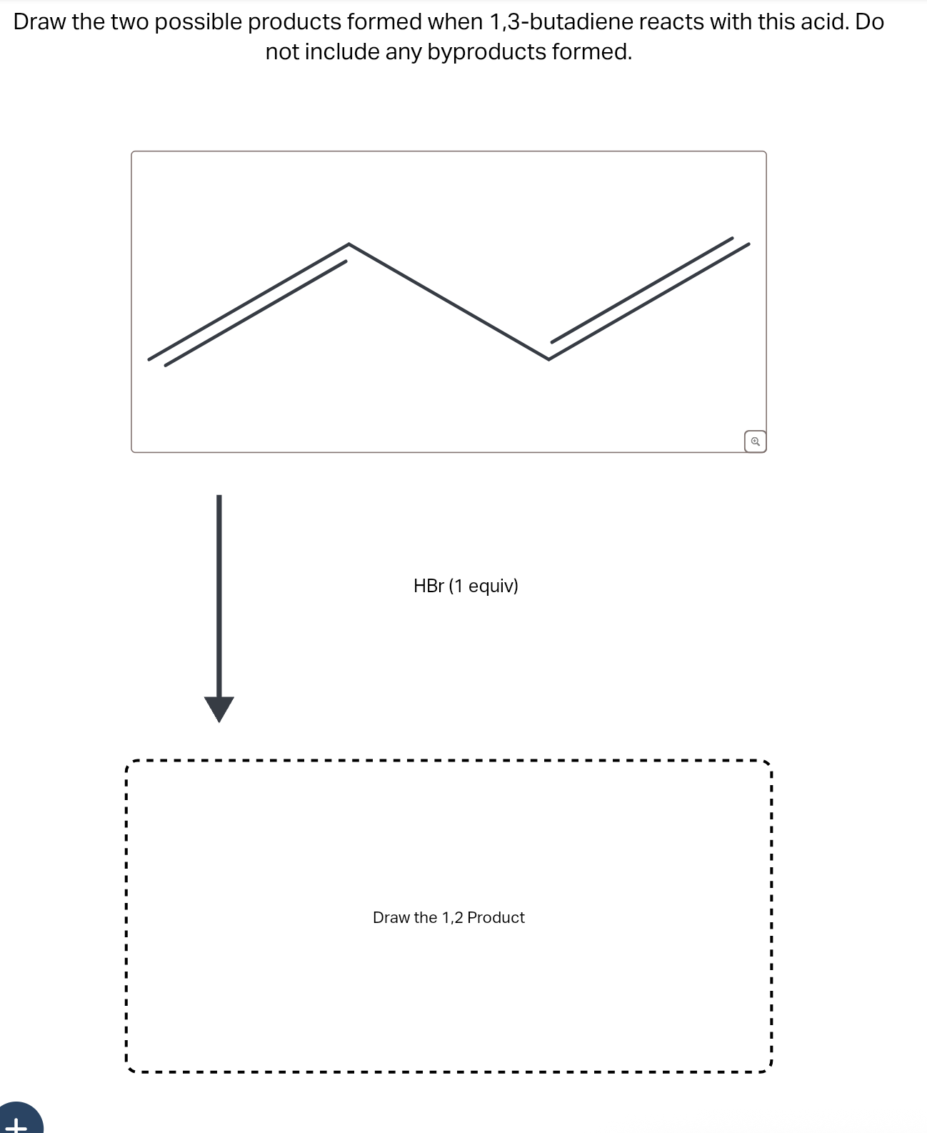 Solved Draw the two possible products formed when | Chegg.com