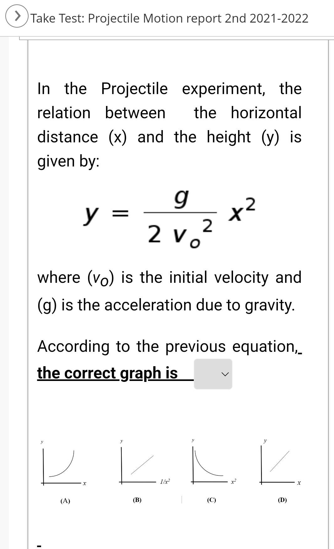 Solved > Take Test: Projectile Motion report 2nd 2021-2022 | Chegg.com