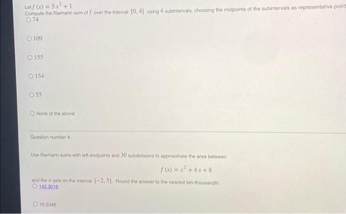 Solved Let f(x)=5x2+1 Compute the Riemann sum of f over the | Chegg.com