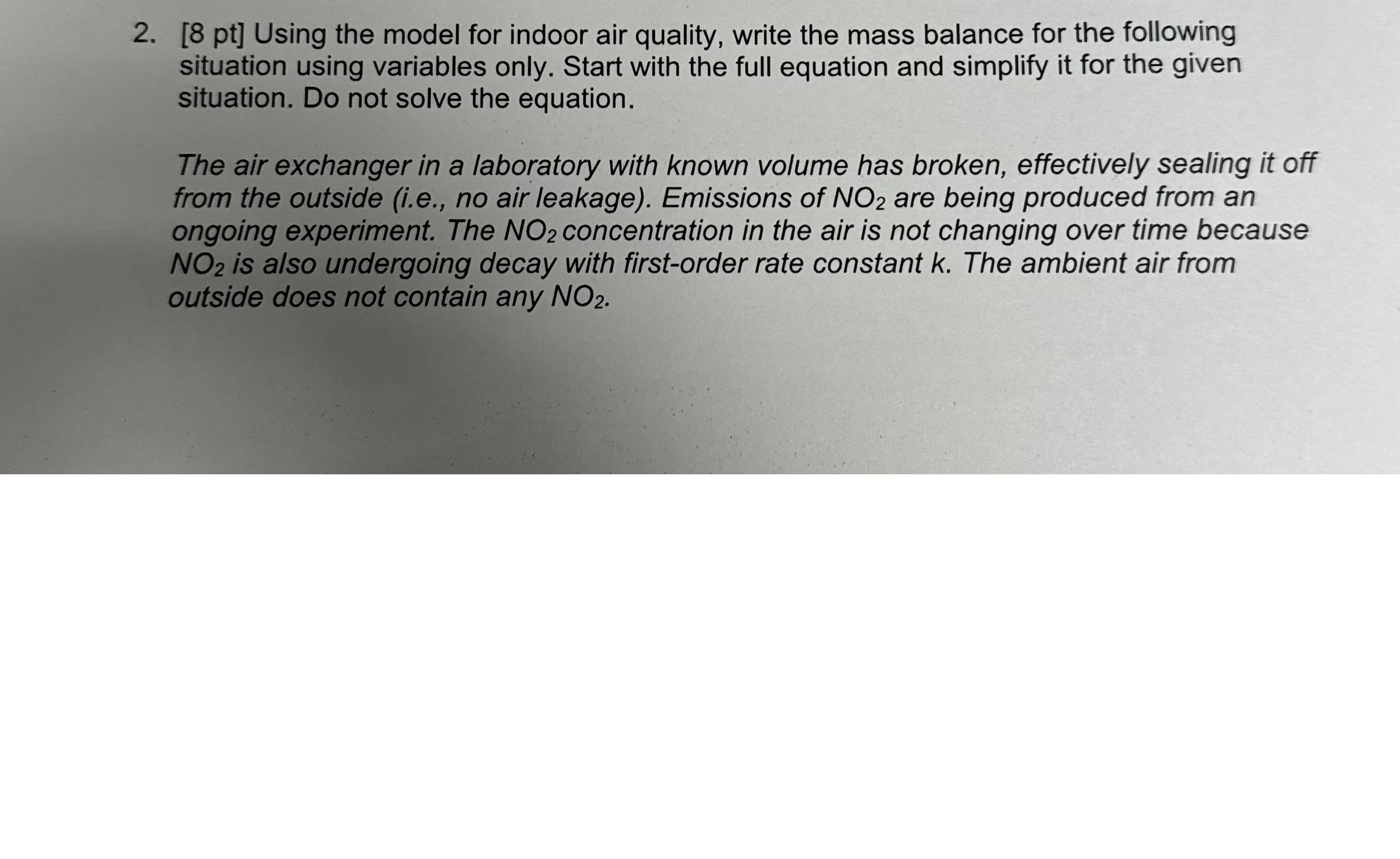 Solved [8 ﻿pt] ﻿Using the model for indoor air quality, | Chegg.com