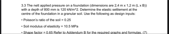 Solved 3.3 ﻿The nett applied pressure on a foundation | Chegg.com
