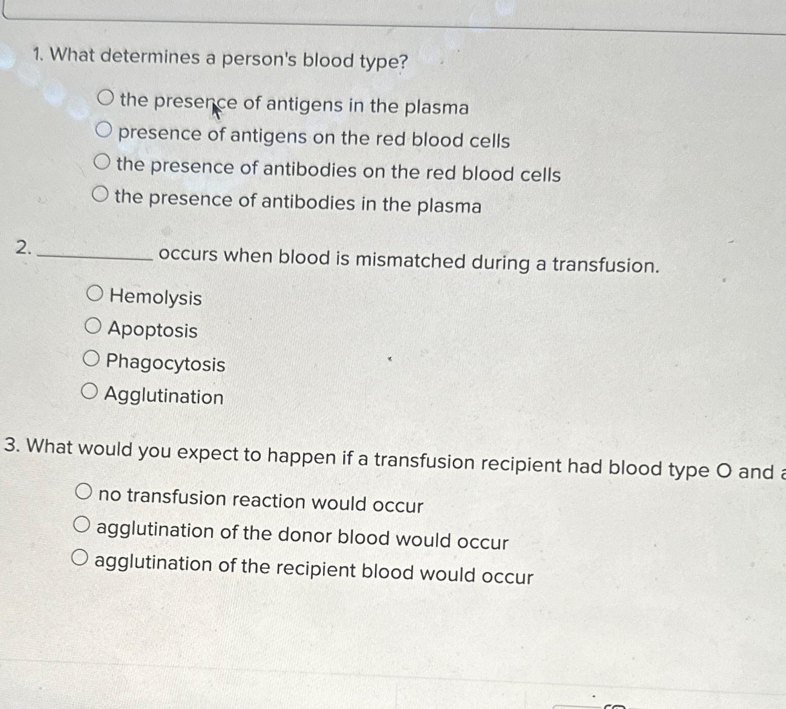 Solved What determines a person's blood type?the preserce of | Chegg.com