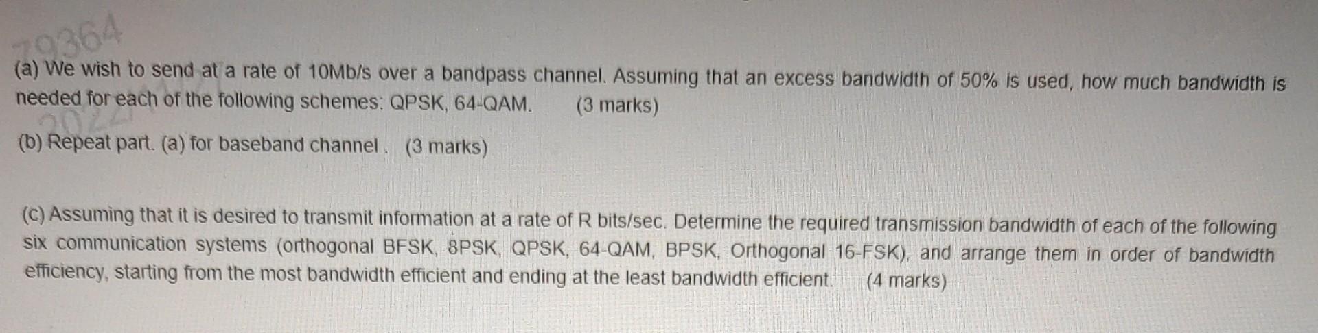 (a) We wish to send at a rate of 10Mb/s over a | Chegg.com