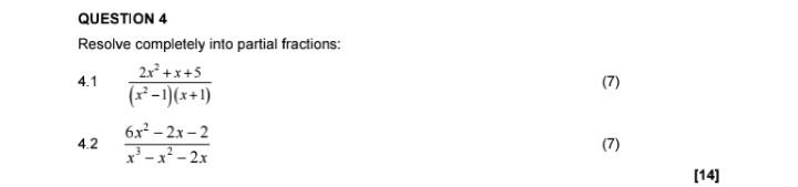 Solved Resolve completely into partial fractions: 4.1 | Chegg.com
